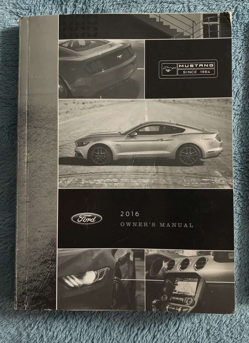 2016 Ford Mustang Owner's Operator Manual User Guide